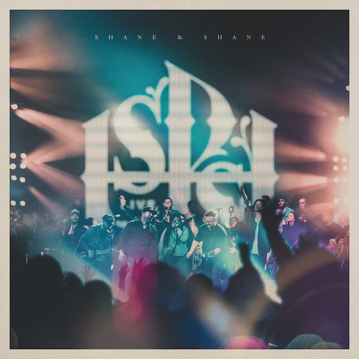 Shane & Shane capture powerful night of worship with 'Psalms, Hymns ...